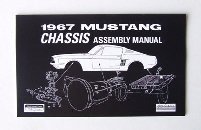 CHASSIS ASSEMBLY MANUAL 1967 | Mustang Auto Parts Australia
