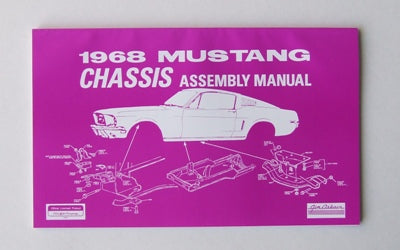 CHASSIS ASSEMBLY MANUAL 1968 | Mustang Auto Parts Australia